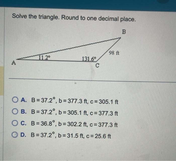Solved Solve the triangle. Round to two decimal places. | Chegg.com