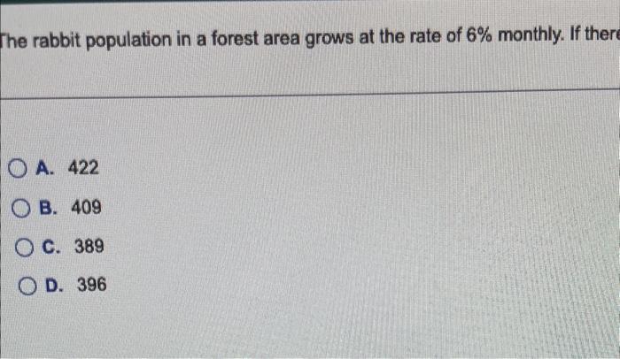 Solved the rabbit population in a forest area grows at the | Chegg.com