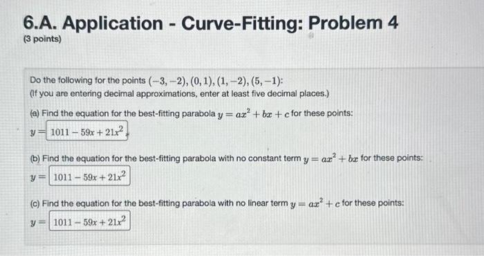 Solved 6.A. Application - Curve-Fitting: Problem 4 (3 | Chegg.com