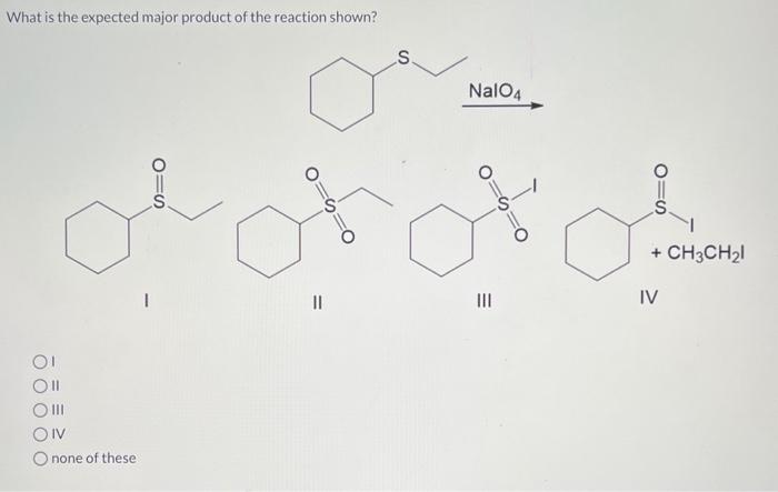 Solved What is the expected major product of the reaction | Chegg.com