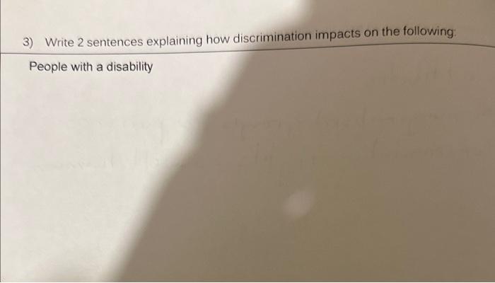Solved 3) Write 2 sentences explaining how discrimination | Chegg.com