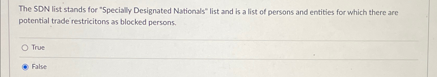 Solved The SDN list stands for "Specially Designated | Chegg.com