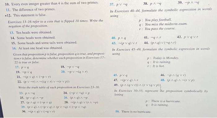 Solved 10. Every even integer greater than 4 is the sum of | Chegg.com