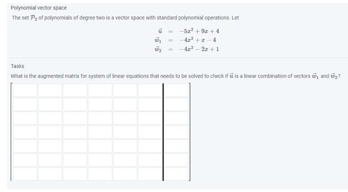 Solved Polynomial vector space The set P2 of polynomials of | Chegg.com