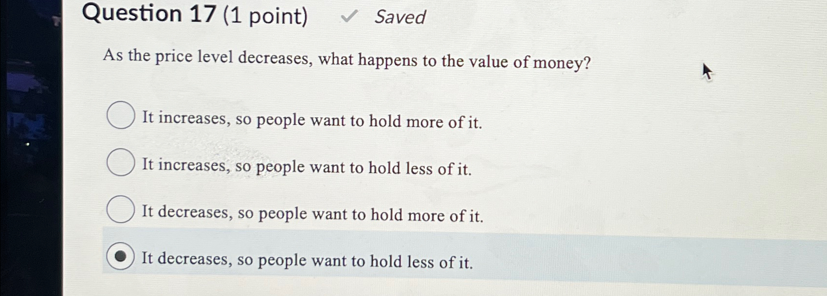 Solved Question 17 (1 ﻿point) ﻿SavedAs the price level | Chegg.com