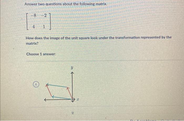 Answer two questions about the following matrix. | Chegg.com