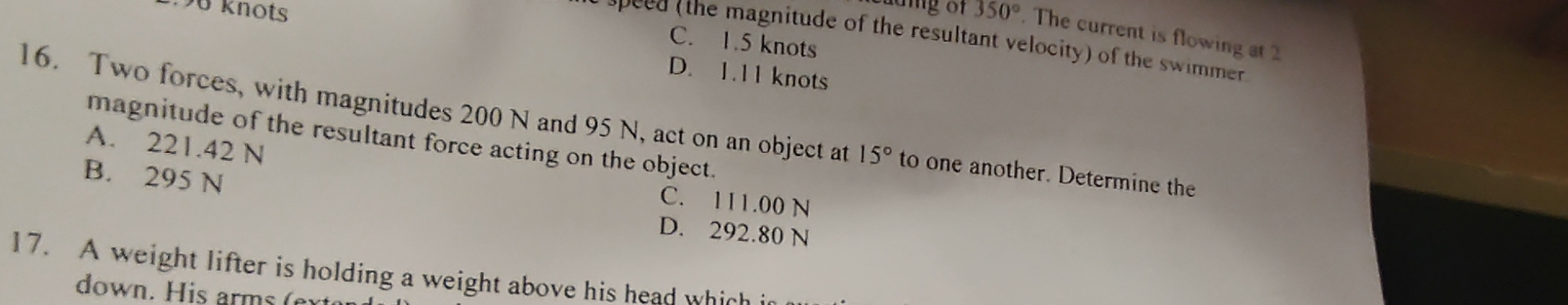 Solved Two forces, with magnitudes 200N ﻿and 95N, ﻿act on an | Chegg.com