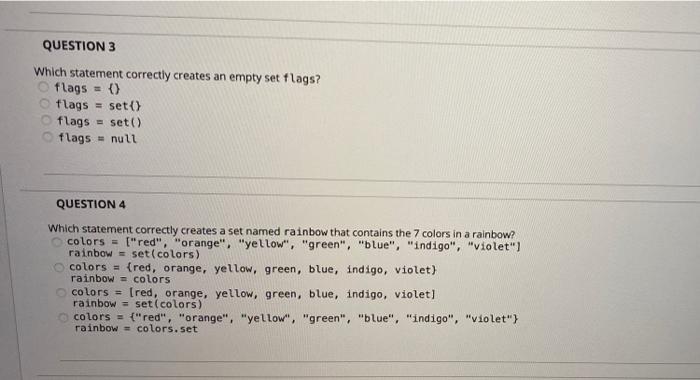 Solved QUESTION 3 Which statement correctly creates an empty | Chegg.com