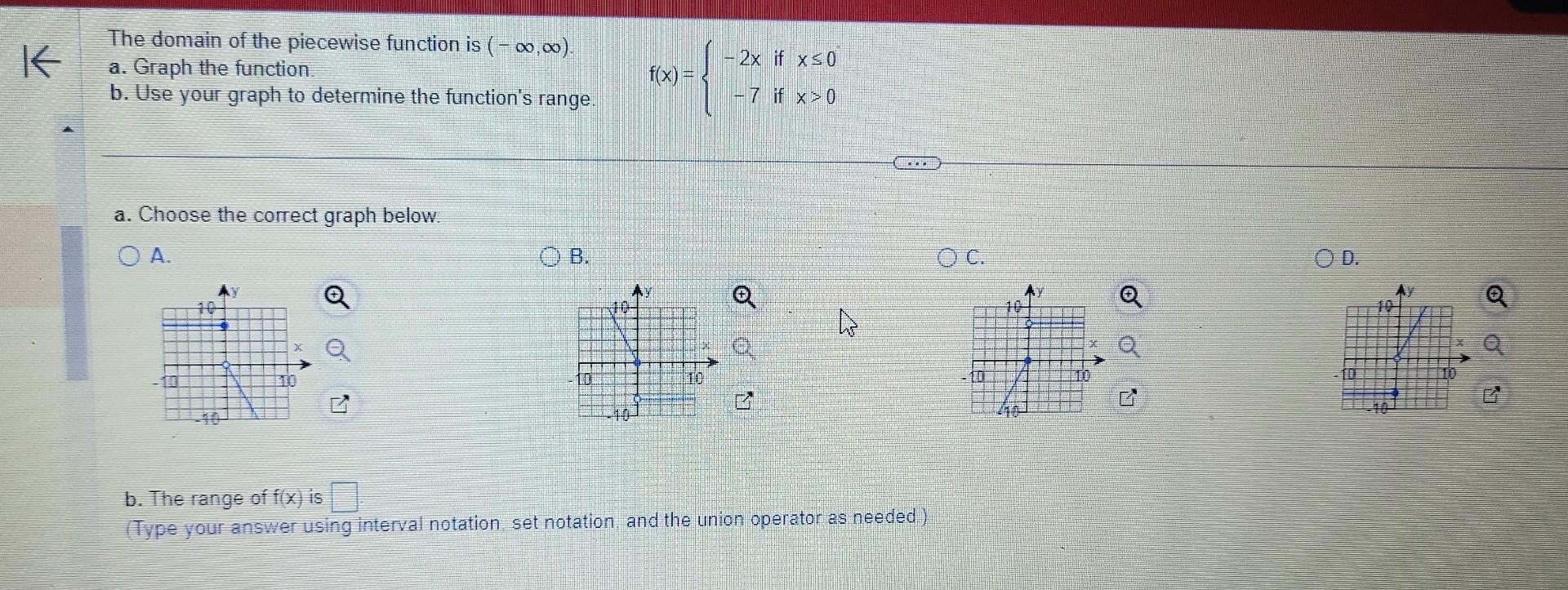 Solved The domain of the piecewise function is (−∞,∞). a. | Chegg.com