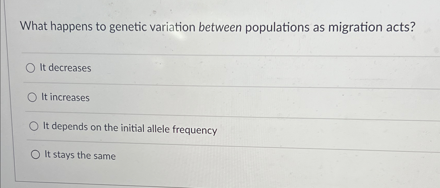 Solved What happens to genetic variation between populations | Chegg.com
