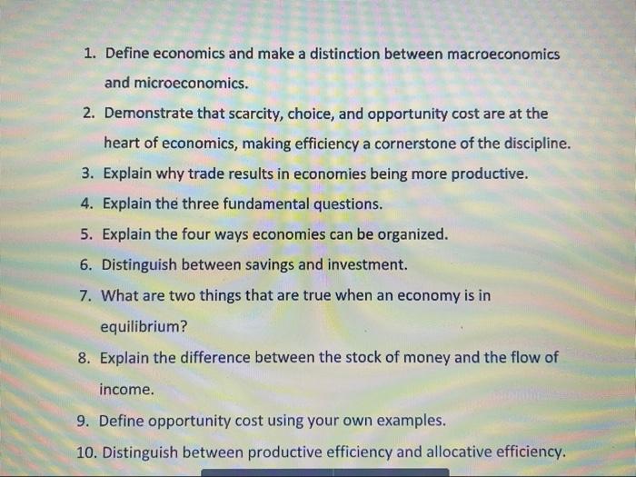 Solved 1. Define economics and make a distinction between | Chegg.com