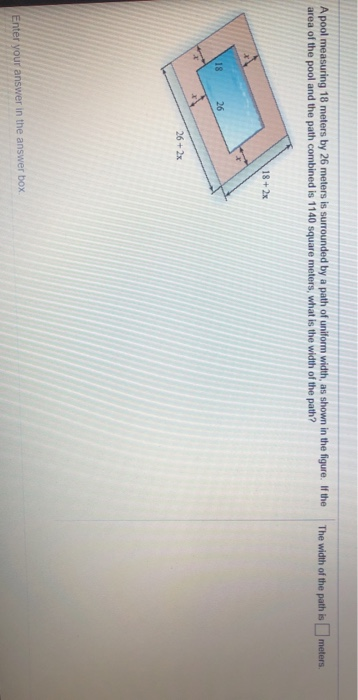 Solved A pool measuring 18 meters by 26 meters is surrounded | Chegg.com