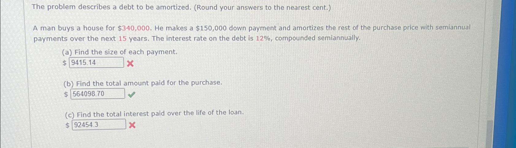 Solved The problem describes a debt to be amortized. (Round | Chegg.com