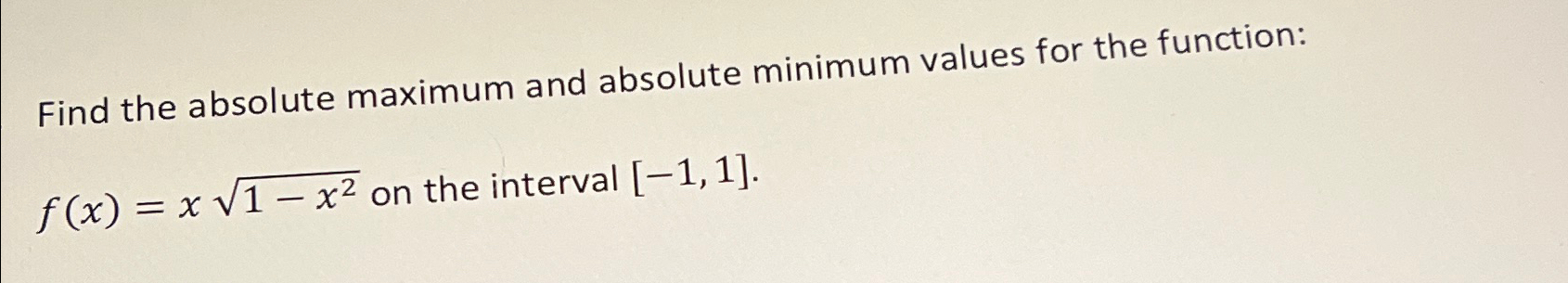 Solved Find the absolute maximum and absolute minimum values | Chegg.com