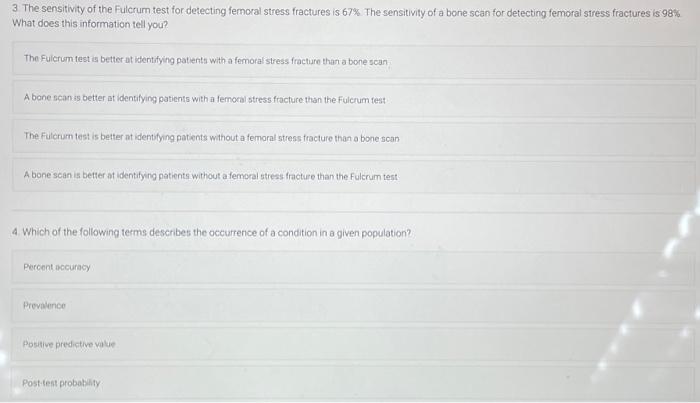Solved 3. The sensitivity of the Fulcrum test for detecting | Chegg.com