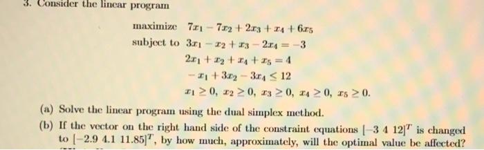 Solved show all steps for solving the linear program using | Chegg.com
