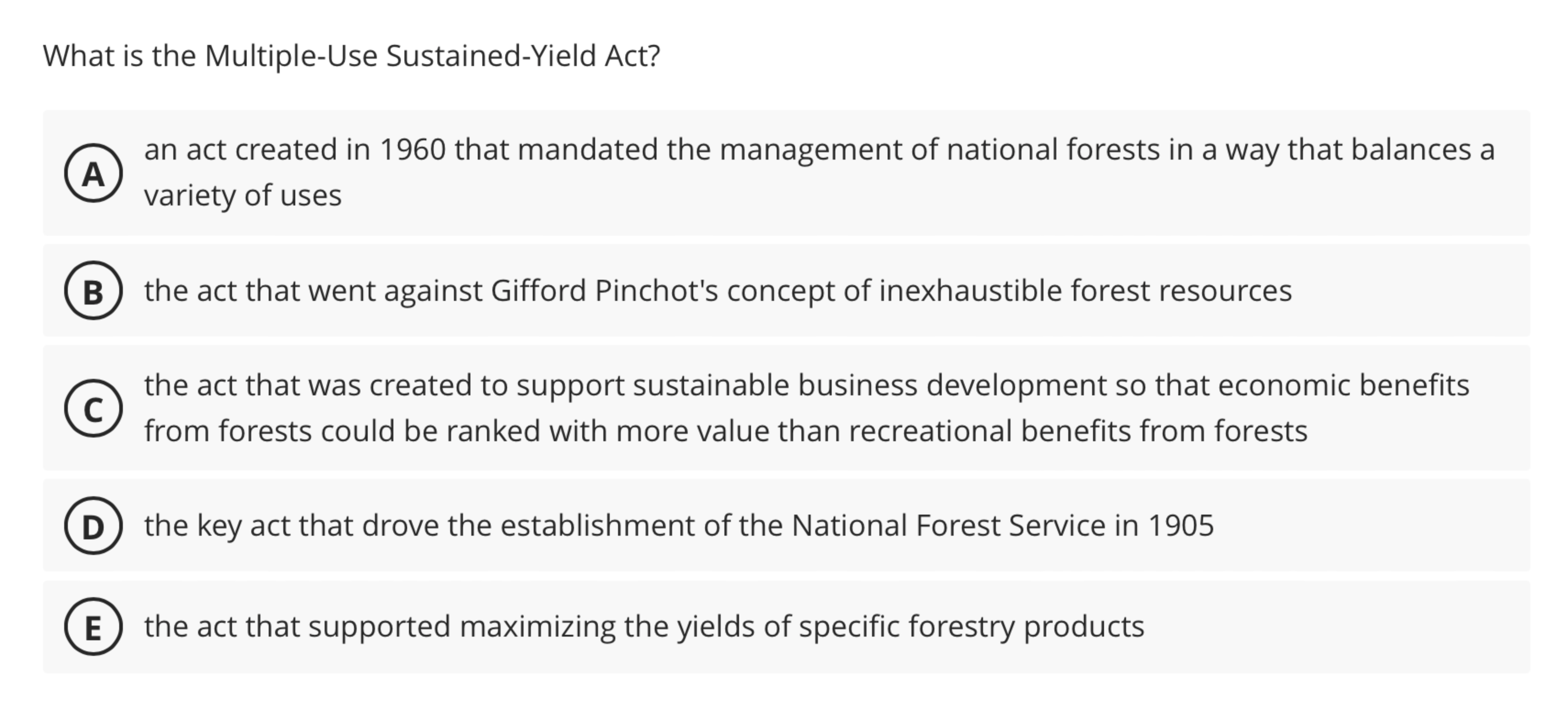 Solved What is the Multiple-Use Sustained-Yield Act? A an | Chegg.com