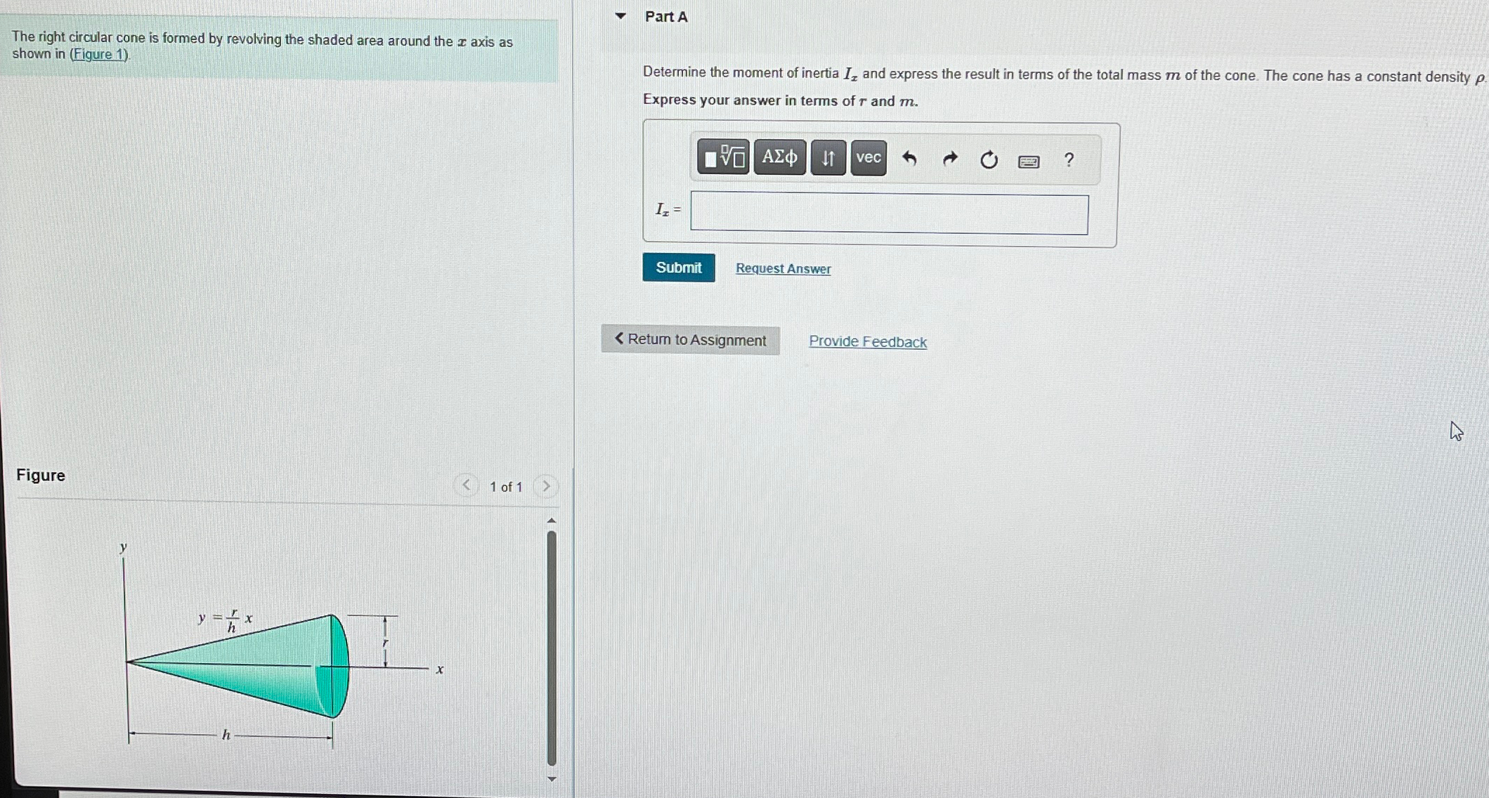 Solved The right circular cone is formed by revolving the | Chegg.com