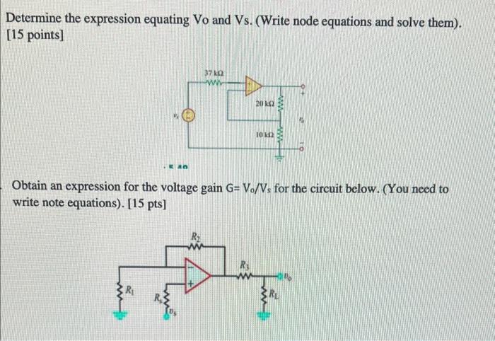 Solved Determine the expression equating Vo and Vs. (Write | Chegg.com