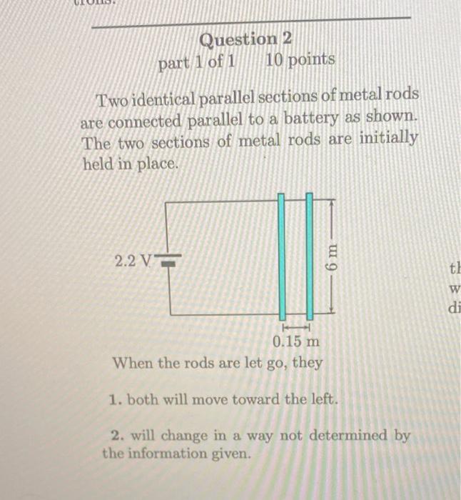 Solved Question 2 10 points 2.2 V part 1 of 1 Two identical | Chegg.com