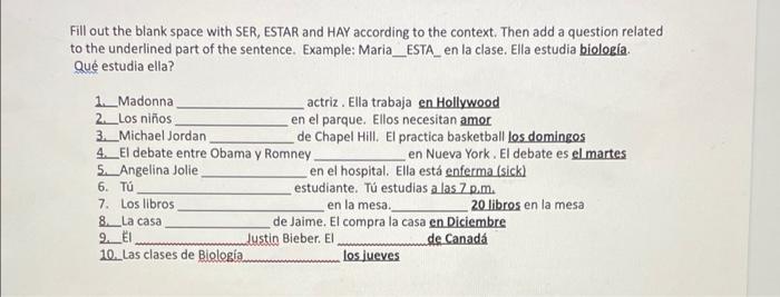 Solved Fill out the blank space with SER, ESTAR and HAY | Chegg.com