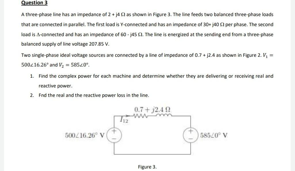 Solved A three-phase line has an impedance of 2+j4Ω as shown | Chegg.com