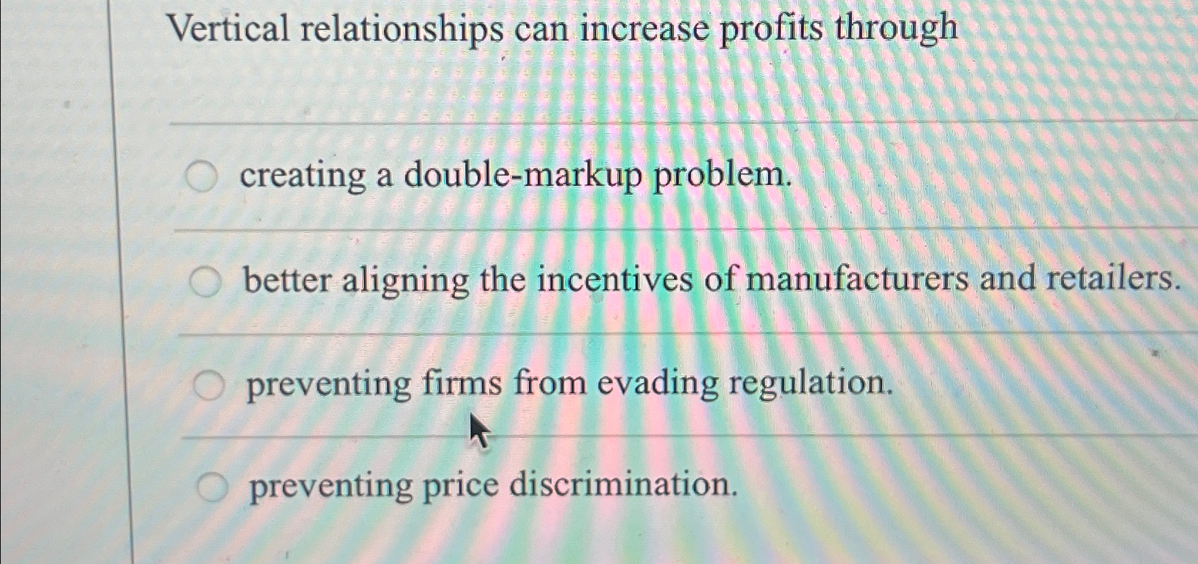 Solved Vertical relationships can increase profits | Chegg.com