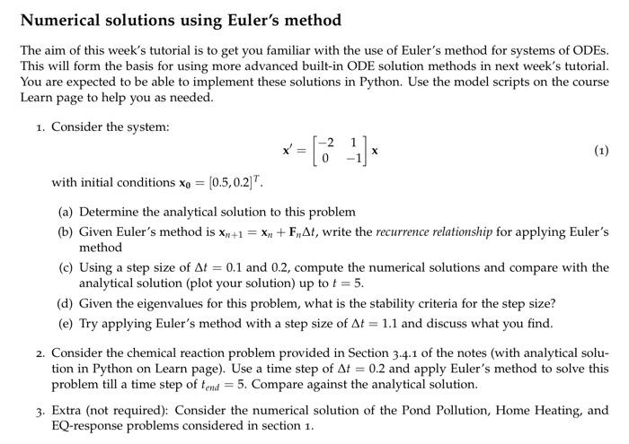 Solved Numerical solutions using Euler's method The aim of | Chegg.com