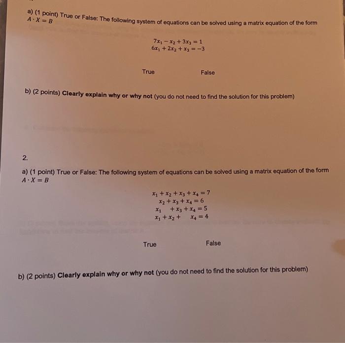 Solved a) (1 point) True or False: The following system of | Chegg.com
