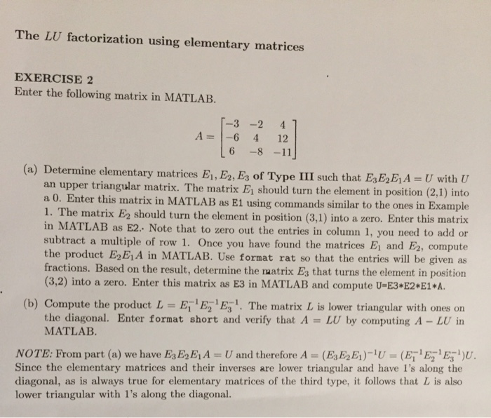 Solved The LU factorization using elementary matrices | Chegg.com