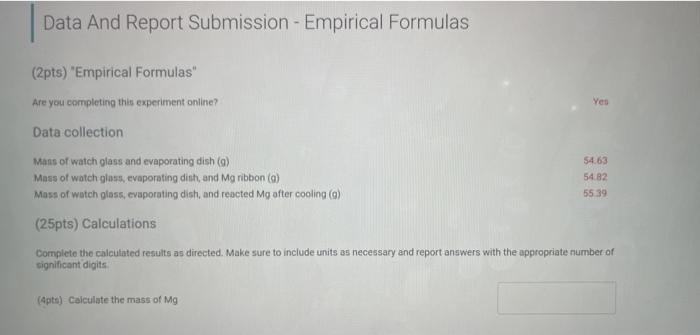 Solved Data And Report Submission - Empirical Formulas | Chegg.com