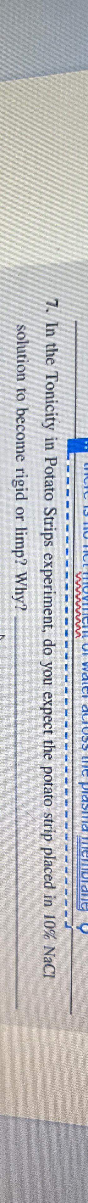 Solved In the Tonicity in Potato Strips experiment, do you | Chegg.com