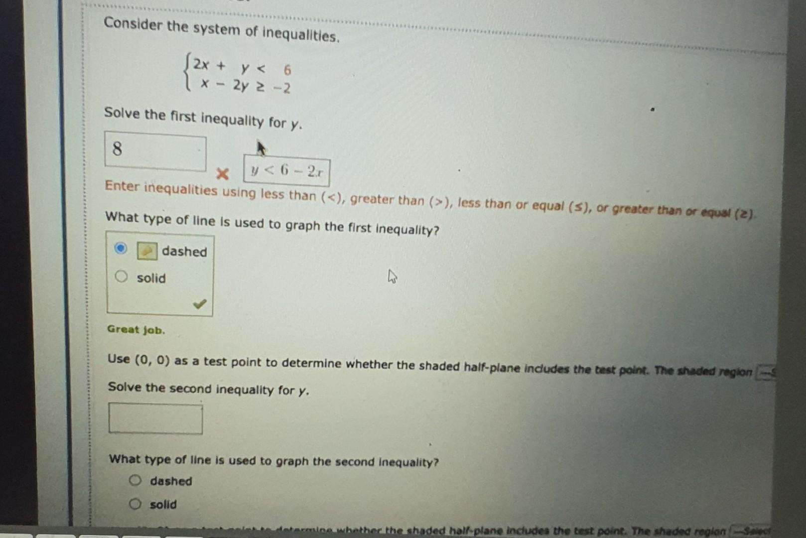Solved Consider the system of inequalities. {2x+yx−2y