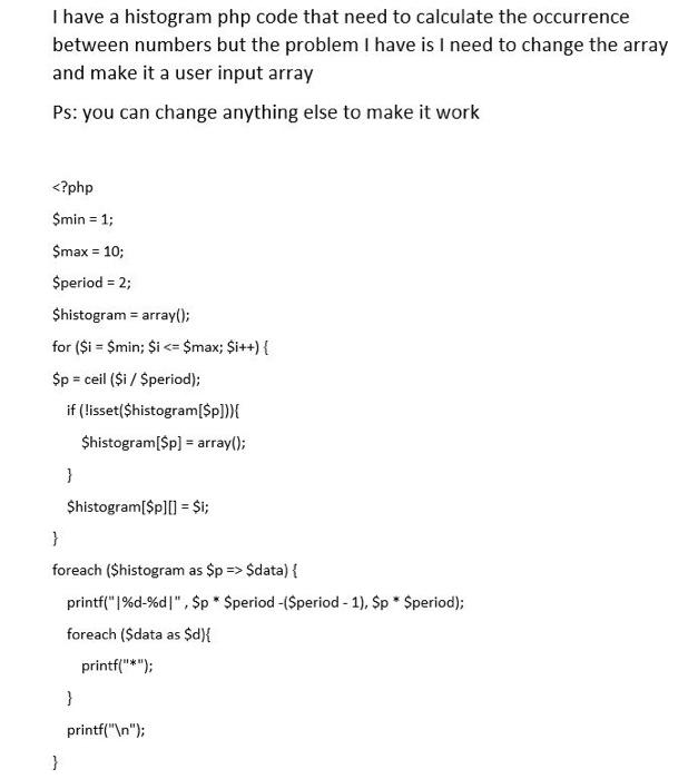 Solved I have a histogram php code that need to calculate | Chegg.com