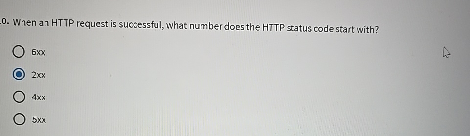 Solved . ﻿When an HTTP request is successful, what number | Chegg.com