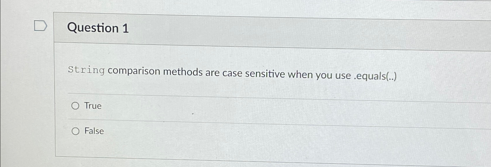 Solved Question 1string Comparison Methods Are Case
