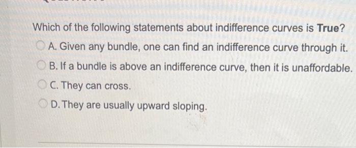 Solved Which of the following statements about indifference | Chegg.com