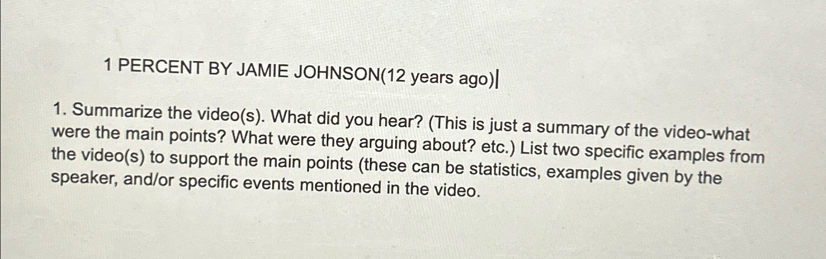 Solved 1 ﻿PERCENT BY JAMIE JOHNSON(12 ﻿years ago)|Summarize | Chegg.com