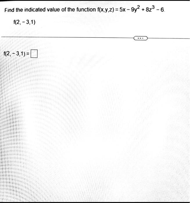 Solved Find the indicated value of the function | Chegg.com