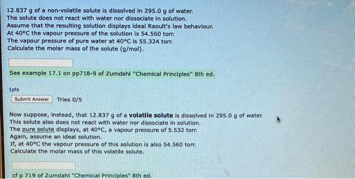 Solved 12.837 g of a non-volatile solute is dissolved in | Chegg.com