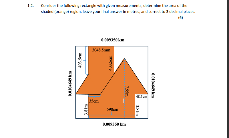 1.2. ﻿Consider the following rectangle with given | Chegg.com