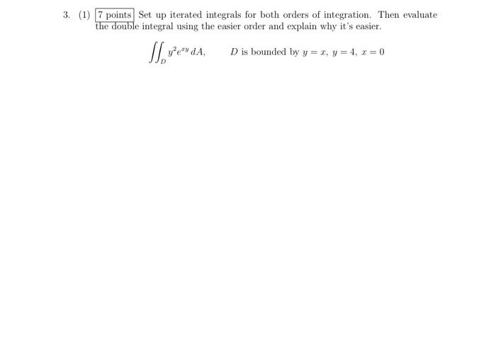 Solved 1. (1) 5 points Calculate the iterated integral. | Chegg.com