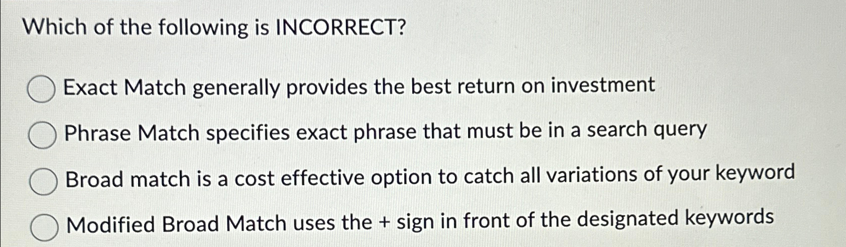 Solved Which of the following is INCORRECT?Exact Match | Chegg.com