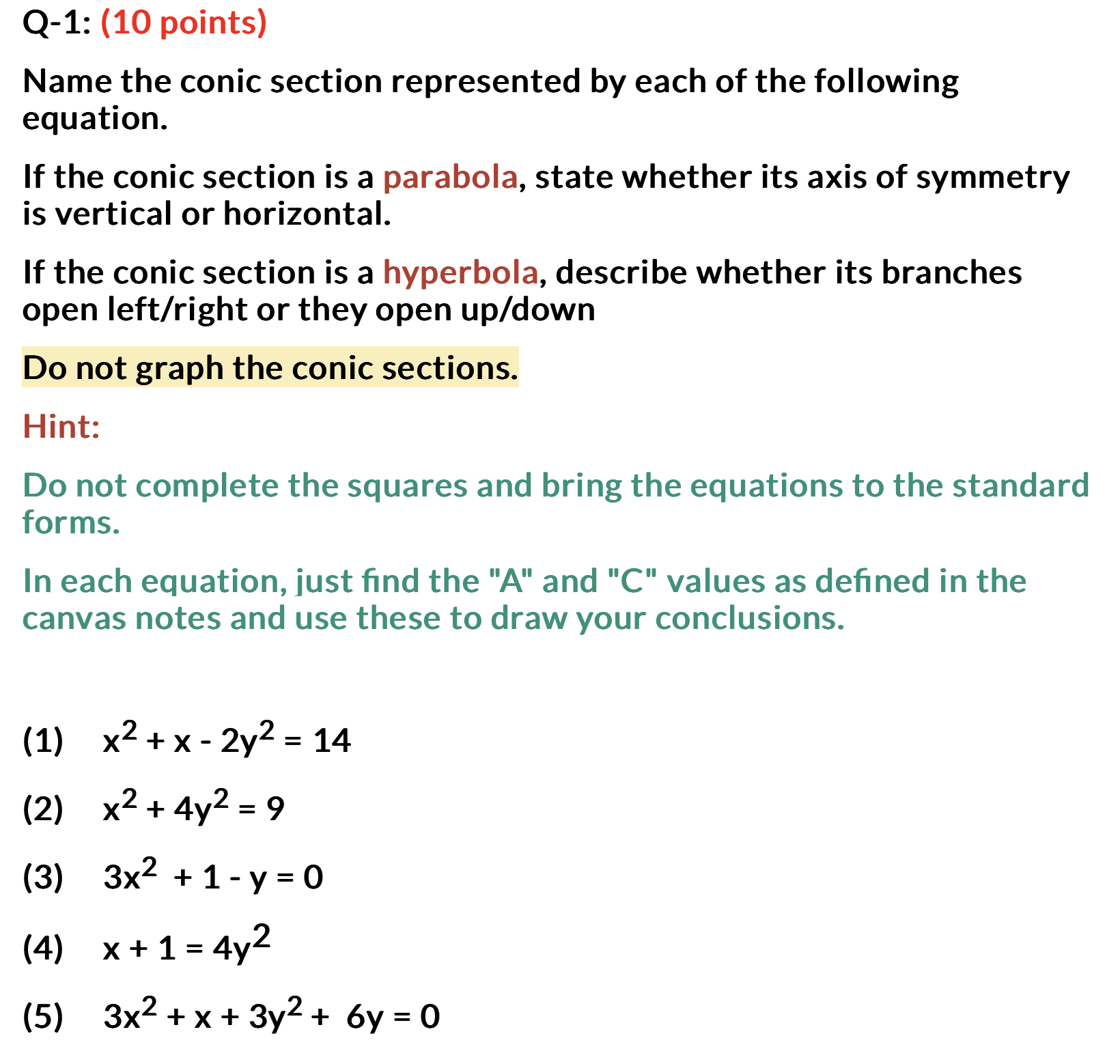 Solved Q 1 10 ﻿points Name The Conic Section Represented