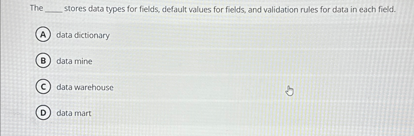 Solved The Stores Data Types For Fields Default Values For 
