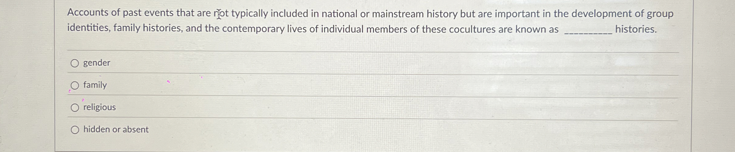 Solved Accounts of past events that are rot typically | Chegg.com