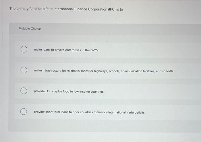 Solved The primary function of the International Finance | Chegg.com