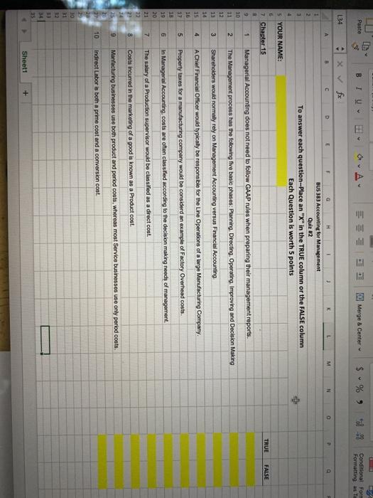 Solved Paste BT F А Merge & Center % Conditional For | Chegg.com