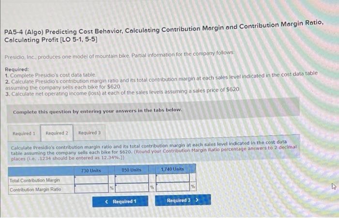 Solved PA5-4 (Algo) Predicting Cost Behavior, Calculating | Chegg.com