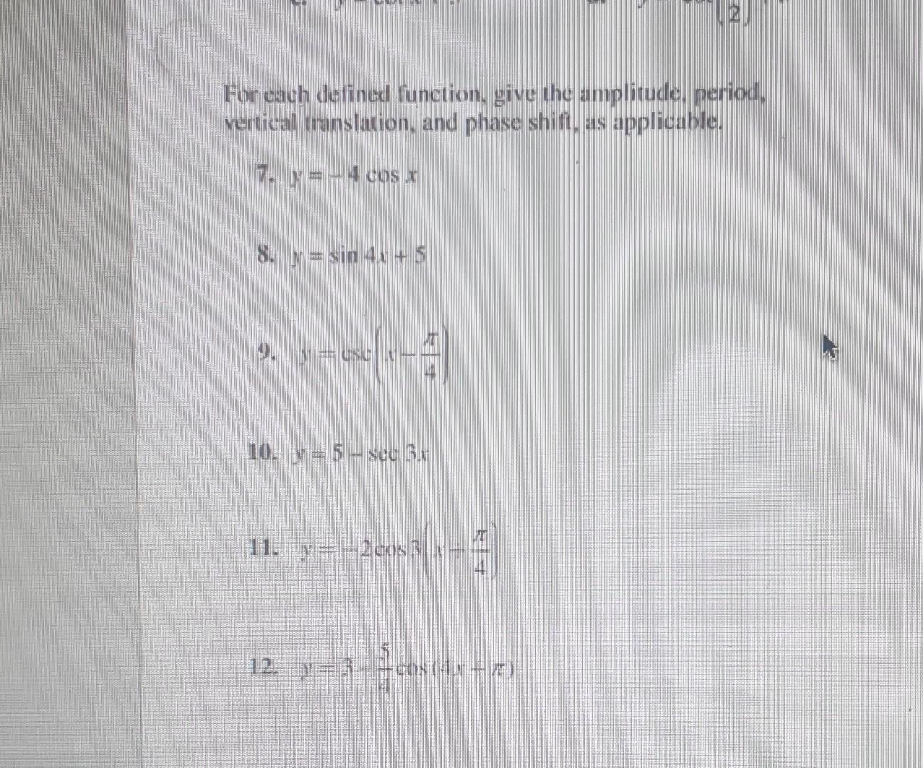 Solved For each defined function, give the amplitude, | Chegg.com